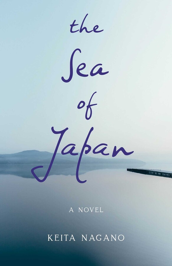 The Sea of Japan | Book by Keita Nagano | Official Publisher Page ...