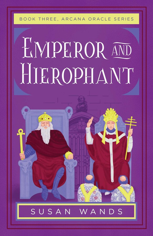 Emperor and Hierophant | Book by Susan Wands | Official Publisher Page ...