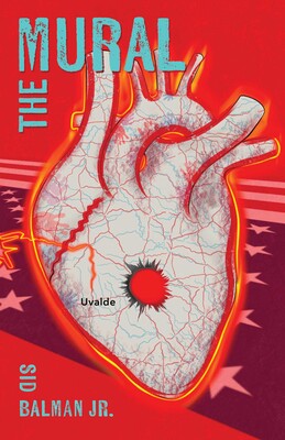 The Mural | Book by Sid Balman Jr. | Official Publisher Page | Simon ...