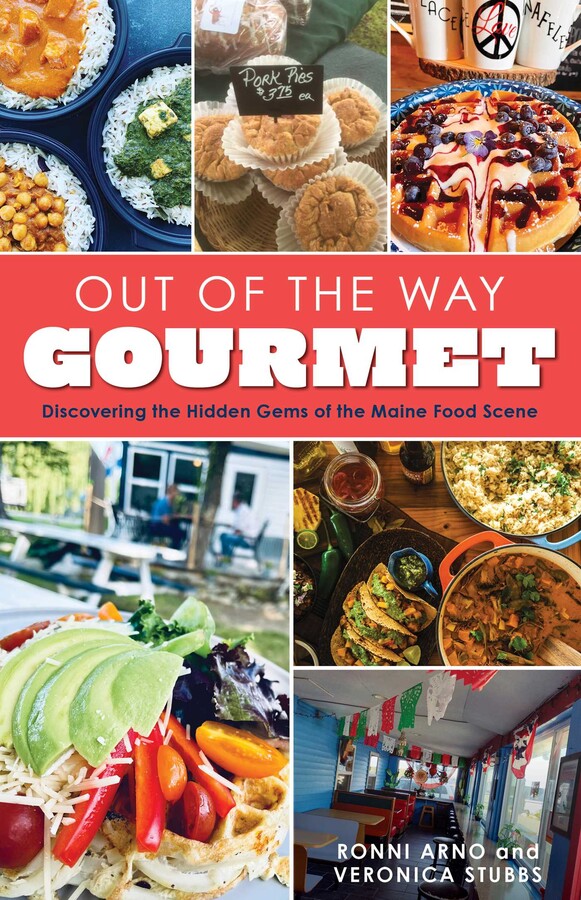 Out of the Way Gourmet | Book by Ronni Arno, Veronica Stubbs | Official ...