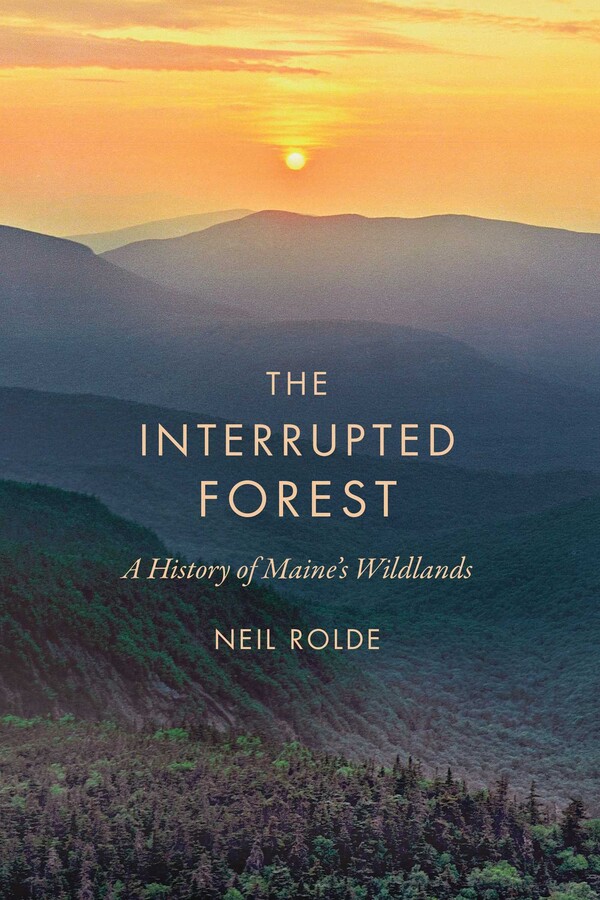 The Interrupted Forest eBook by Neil Rolde | Official Publisher Page ...