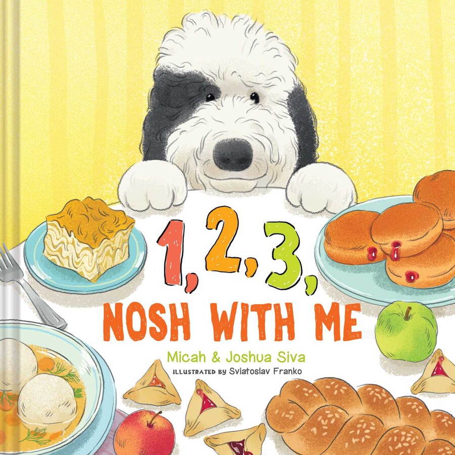 1, 2, 3, Nosh With Me | Book by Micah Siva, Joshua Siva, Sviatoslav Franko | Official Publisher ...