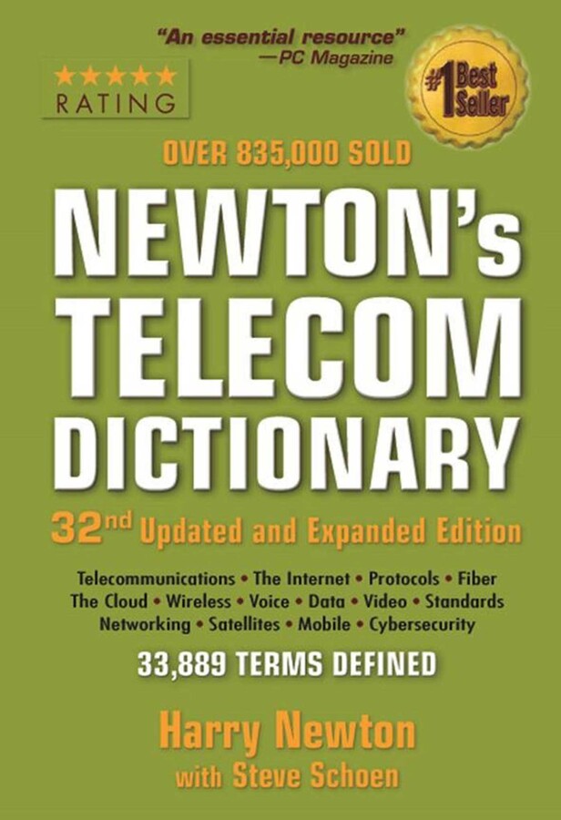 Newton's Telecom Dictionary | Book by Harry Newton, Steven Schoen ...
