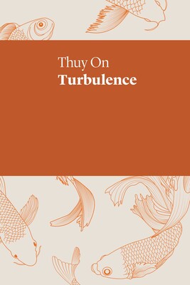 Turbulence | Book by Thuy On | Official Publisher Page | Simon ...
