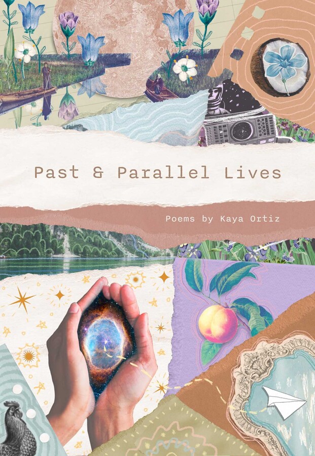 Past & Parallel Lives | Book by Kaya Ortiz | Official Publisher Page ...