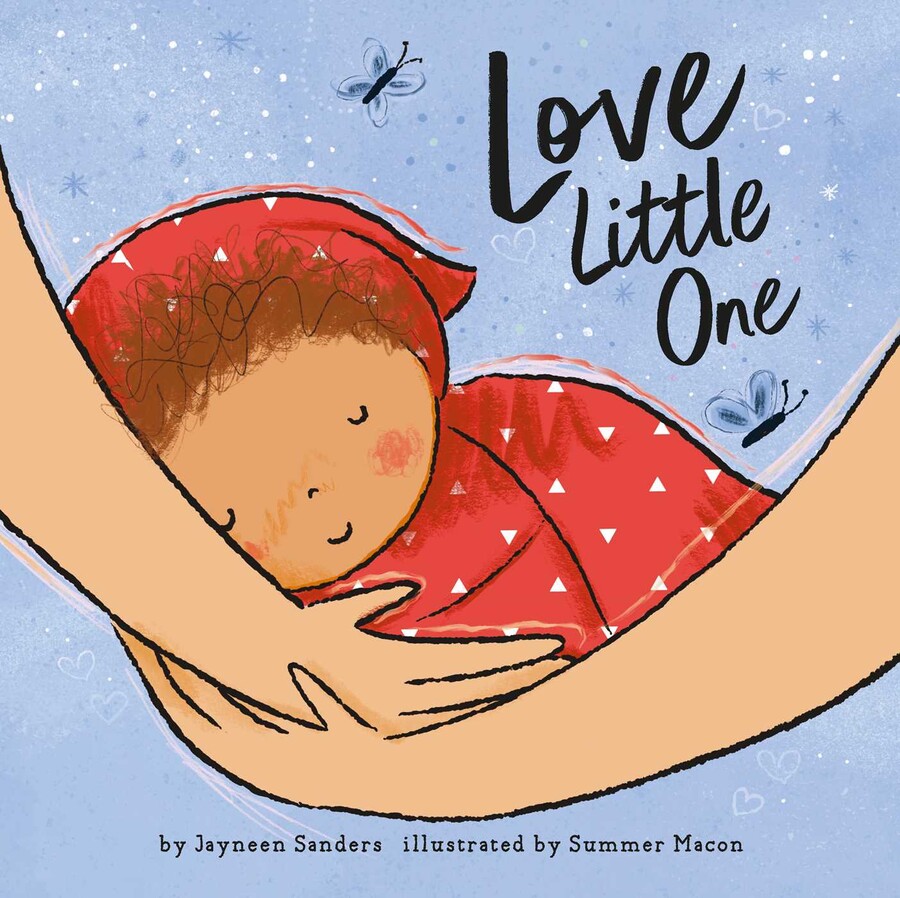 Love Little One | Book by Jayneen Sanders | Official Publisher Page ...