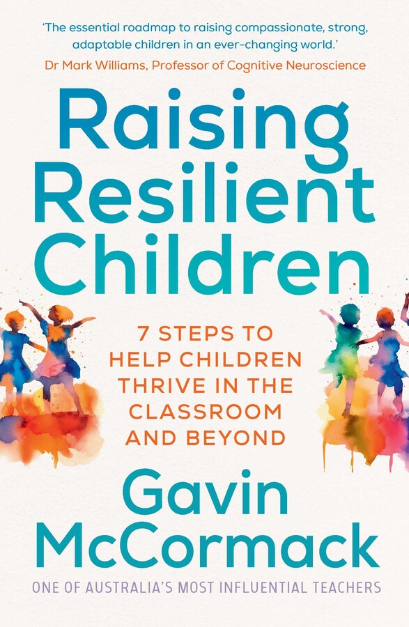 Raising Resilient Children eBook by Gavin McCormack | Official Publisher Page | Simon & Schuster