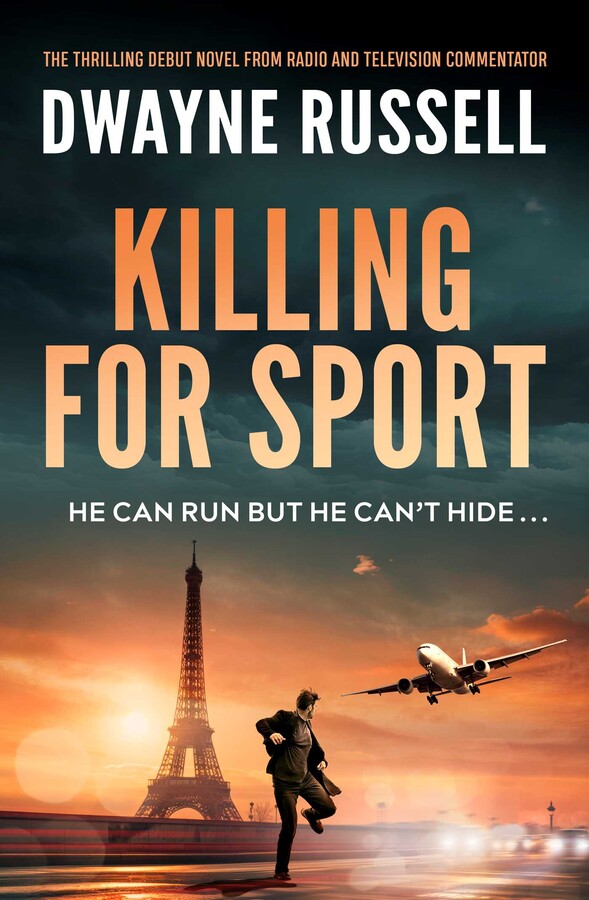Killing For Sport eBook by Dwayne Russell | Official Publisher Page ...