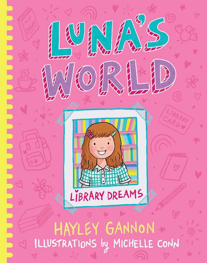 Luna's World 1: Library Dreams eBook by Hayley Gannon, Michelle Conn ...