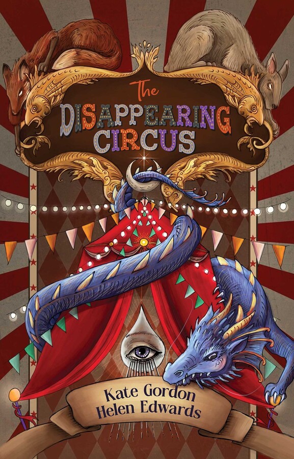 The Disappearing Circus | Book by Helen Edwards, Kate Gordon | Official ...