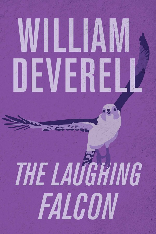 The Laughing Falcon | Book by William Deverell | Official Publisher ...