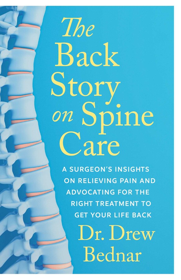 The Back Story on Spine Care | Book by Drew Bednar | Official Publisher ...