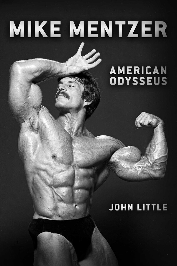Mike Mentzer | Book by John Little | Official Publisher Page | Simon ...