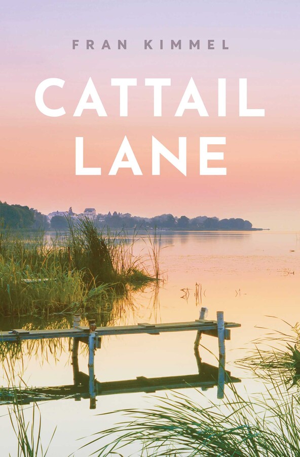 Cattail Lane | Book by Fran Kimmel | Official Publisher Page | Simon ...