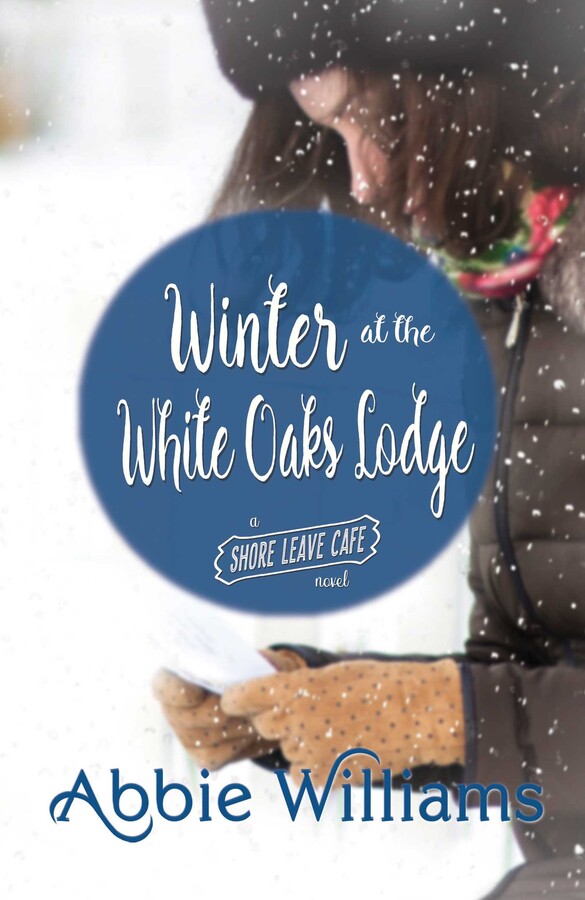 Winter at the White Oaks Lodge | Book by Abbie Williams | Official ...