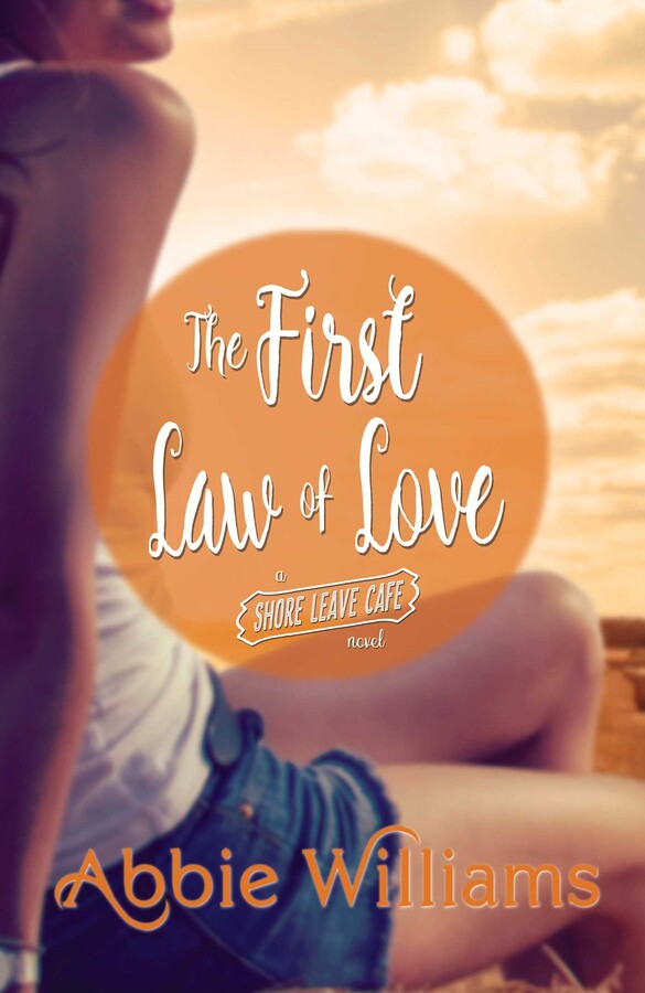 The First Law of Love | Book by Abbie Williams | Official Publisher ...