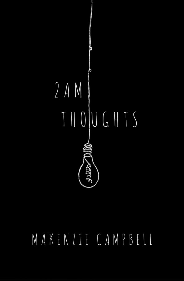 2am Thoughts | Book by Makenzie Campbell | Official Publisher Page ...