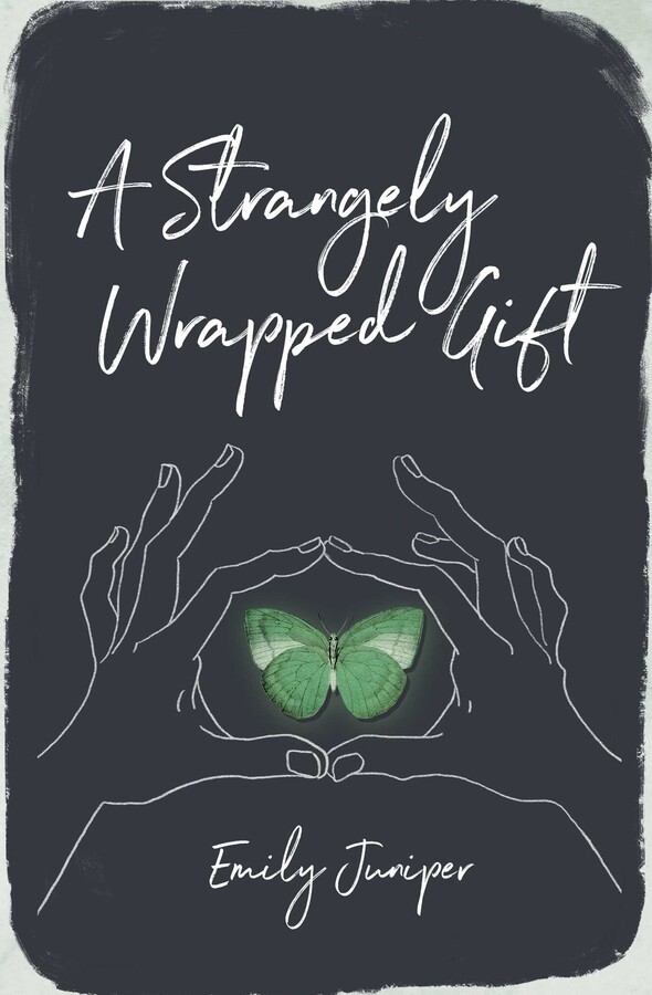 A Strangely Wrapped Gift | Book by Emily Juniper | Official Publisher ...