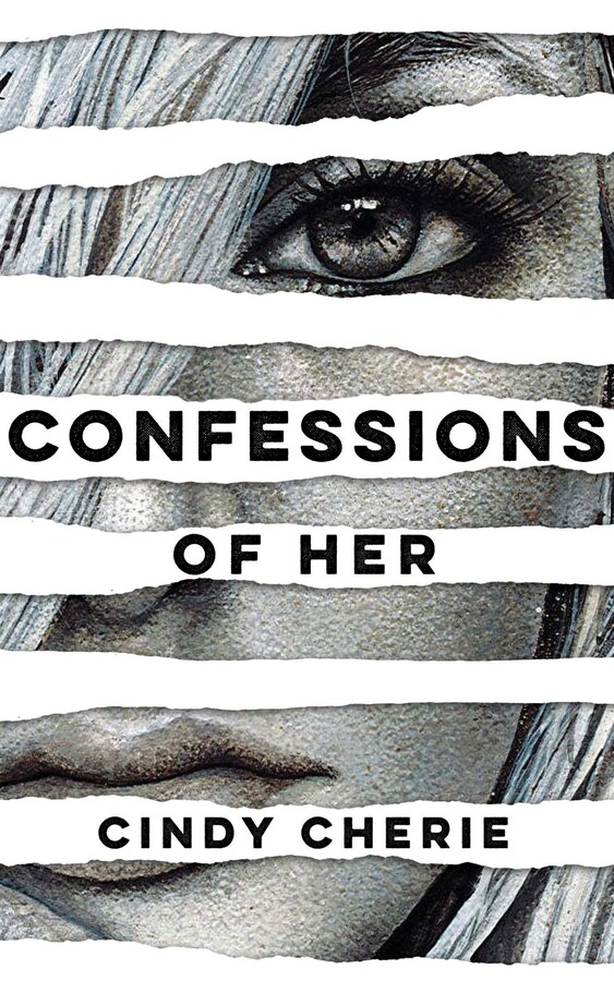 Confessions of Her | Book by Cindy Cherie | Official Publisher Page ...