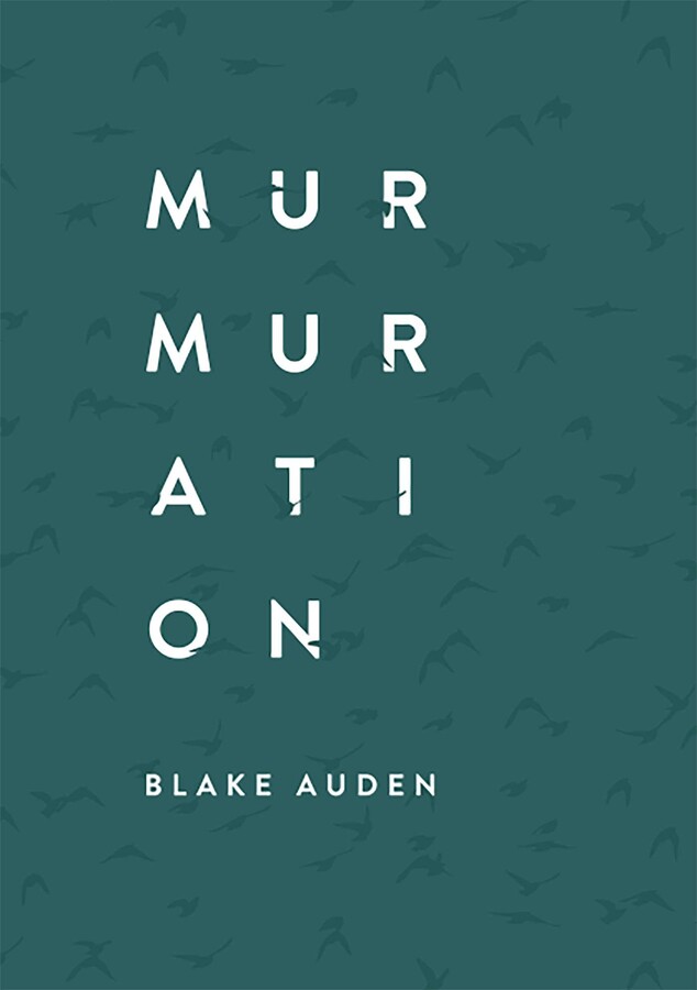 Murmuration | Book by Blake Auden | Official Publisher Page | Simon ...