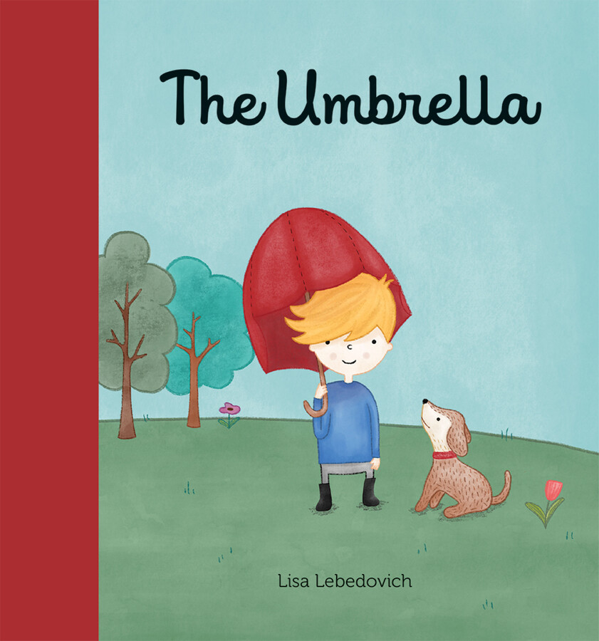 The Umbrella | Book by Lisa Lebedovich | Official Publisher Page ...