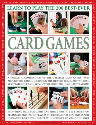 Learn To Play The 200 Best-Ever Card Games | Book by Jeremy Harwood ...