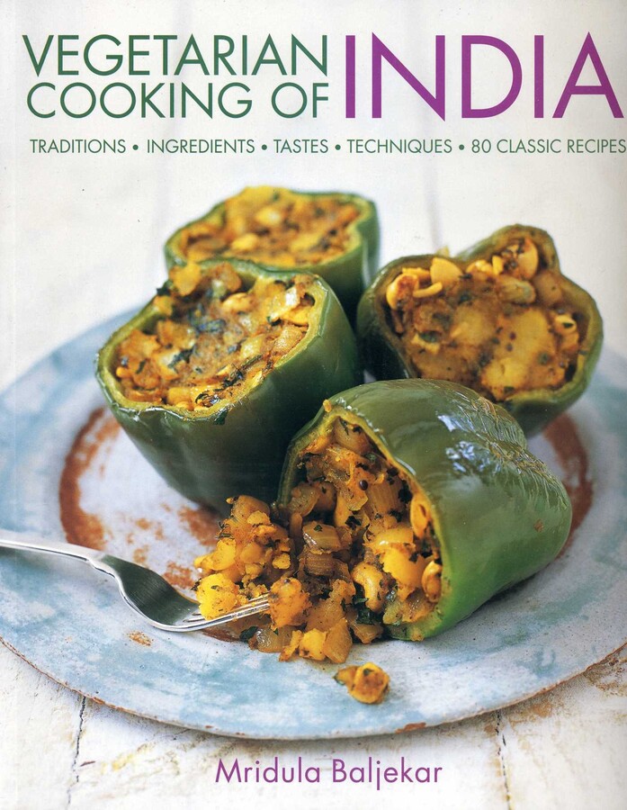 Vegetarian Cooking of India | Book by Mridula Baljekar, Jon Whitaker ...