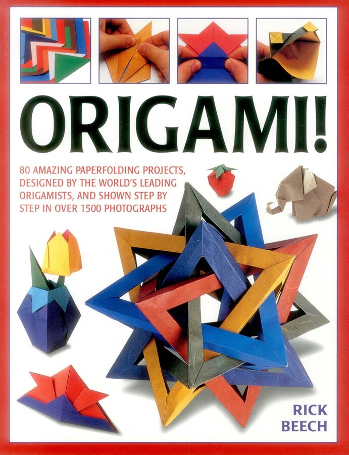 Origami! | Book by Rick Beech | Official Publisher Page | Simon & Schuster