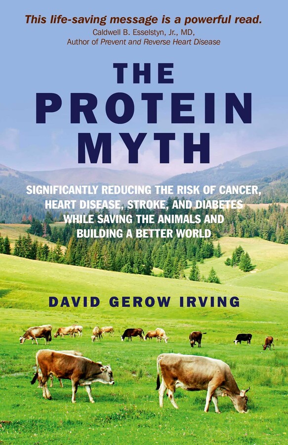 The Protein Myth eBook by David Gerow Irving | Official Publisher Page ...