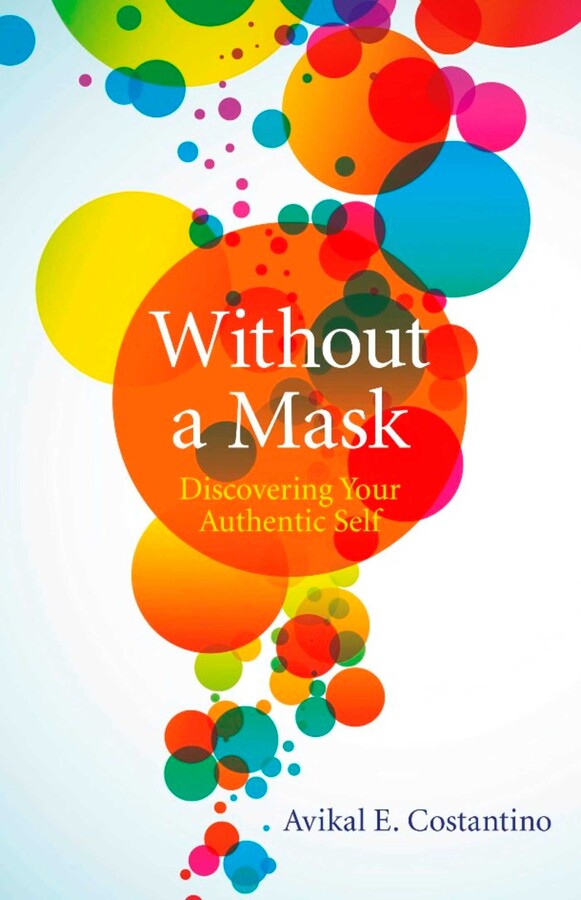 Without a Mask eBook by Avikal Costantino | Official Publisher Page ...