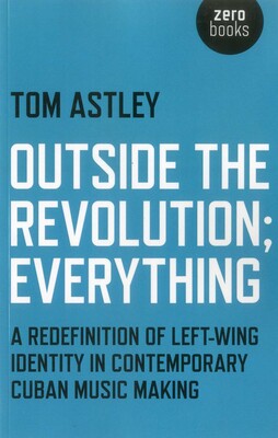 Outside the Revolution; Everything | Book by Tom Astley | Official ...