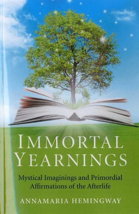 Immortal Yearnings eBook by Annamaria Hemingway | Official Publisher ...