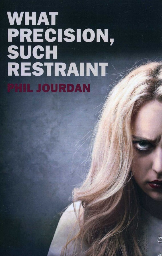 What Precision, Such Restraint eBook by Phil Jourdan | Official ...