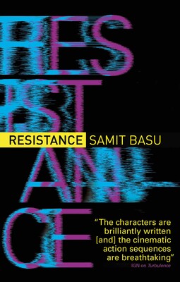 Resistance | Book by Samit Basu | Official Publisher Page | Simon ...