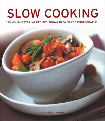 Slow Cooking | Book by Catherine Atkinson | Official Publisher Page ...