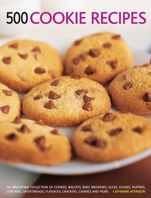 500 Cookie Recipes | Book by Catherine Atkinson | Official Publisher ...