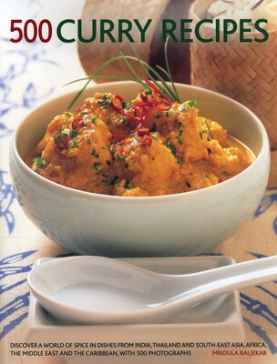 500 Curry Recipes | Book by Mridula Baljekar | Official Publisher Page ...