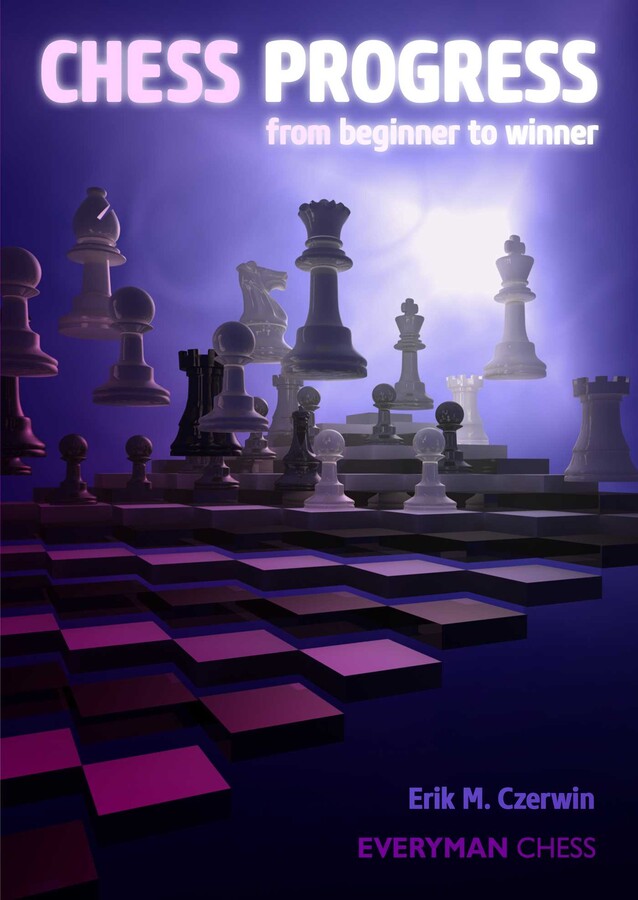 Chess Progress | Book by Erik Czerwin | Official Publisher Page | Simon ...