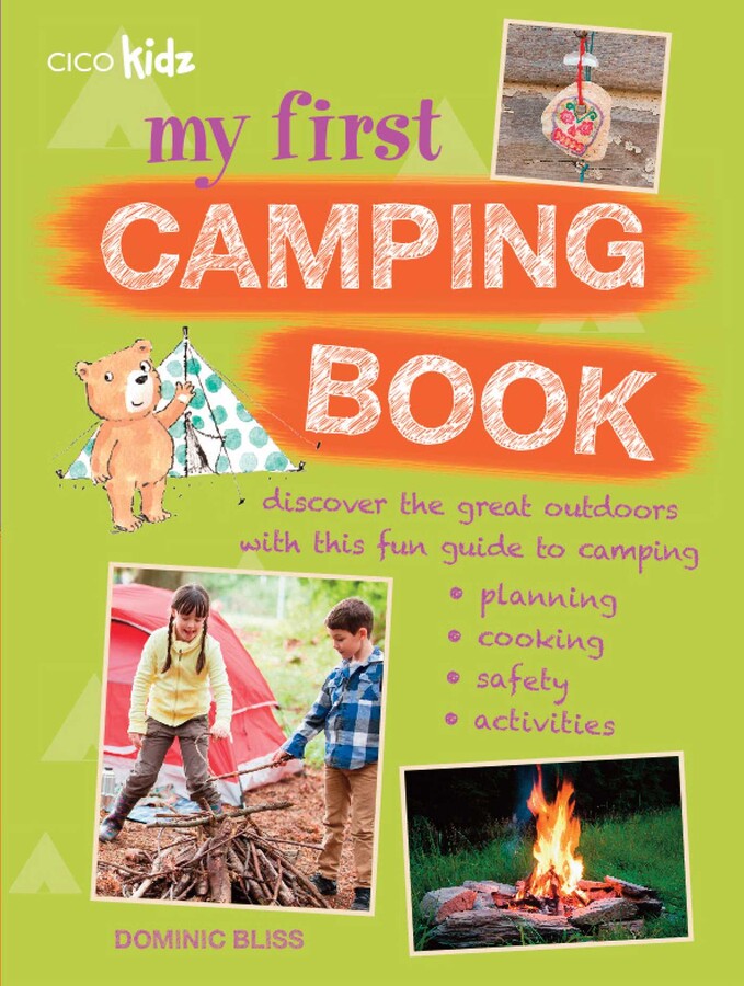 My First Camping Book | Book by Dominic Bliss | Official Publisher Page ...