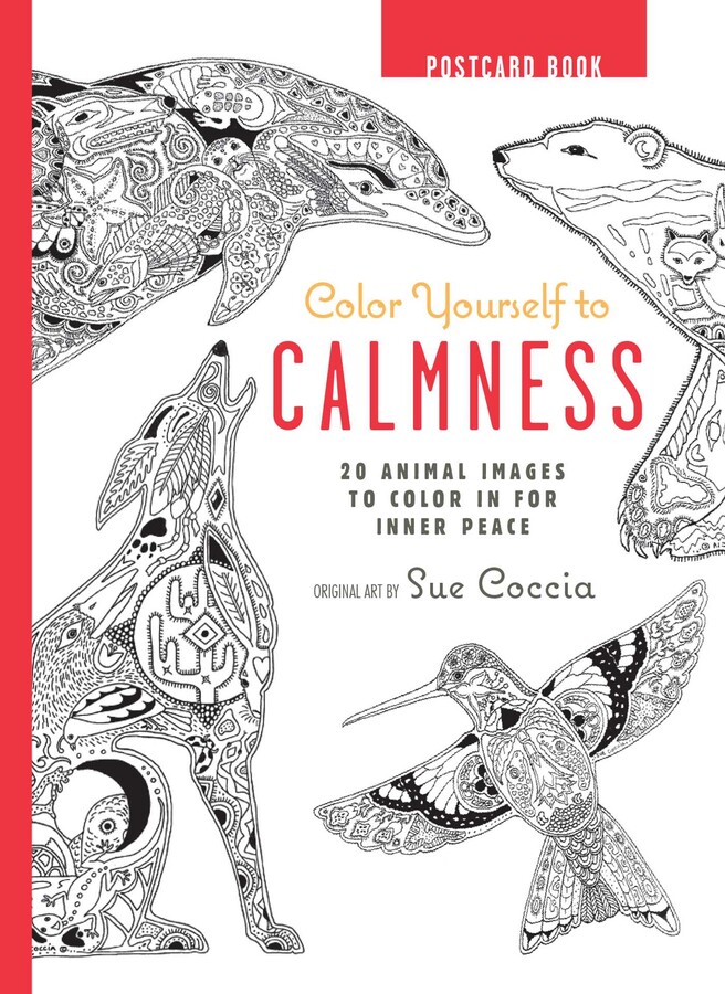 Color Yourself to Calmness Postcard Book | Book by CICO Books ...