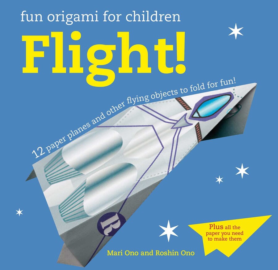 Fun Origami for Children: Flight! | Book by Mari Ono, Roshin Ono ...