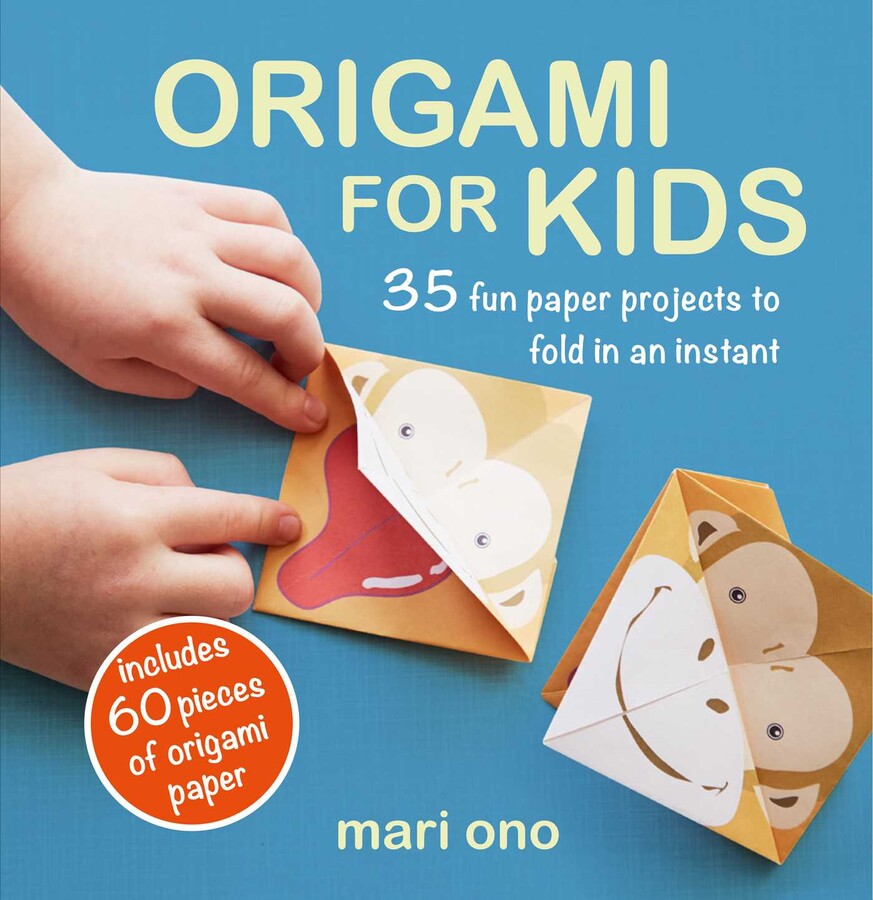 Origami for Kids | Book by Mari Ono | Official Publisher Page | Simon ...