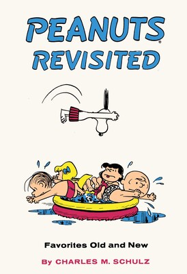 Peanuts: Revisited | Book by CHARLES M SCHULZ | Official Publisher Page ...