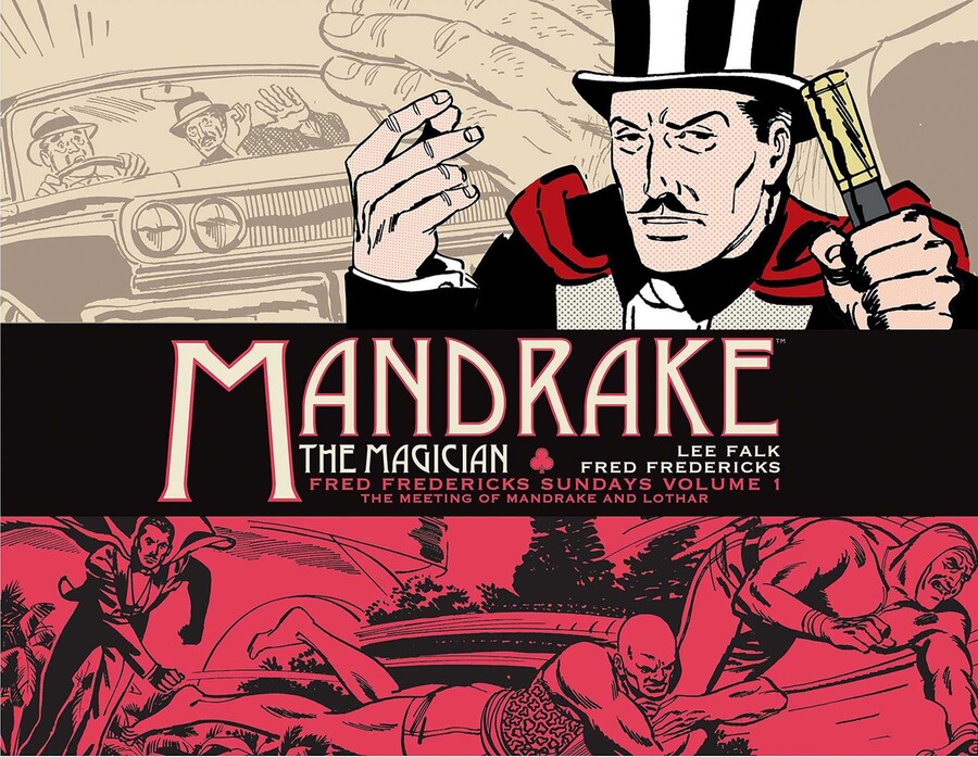 Mandrake the Magician: Fred Fredericks Sundays: The Meeting of Mandrake ...