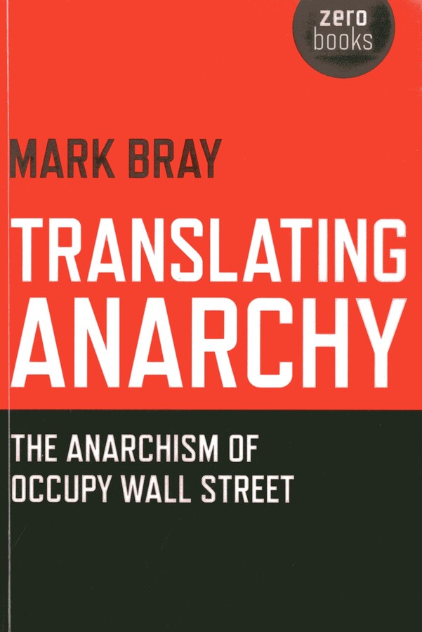 Translating Anarchy | Book by Mark Bray | Official Publisher Page ...