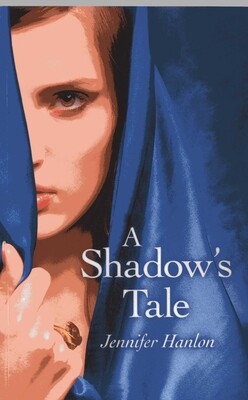 A Shadow's Tale | Book by Jennifer Hanlon | Official Publisher Page | Simon & Schuster
