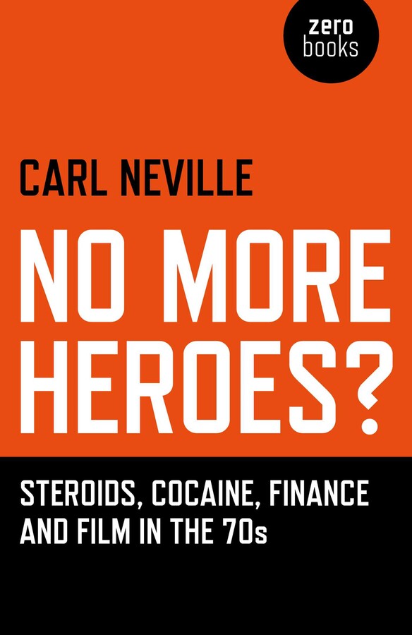 No More Heroes? eBook by Carl Neville | Official Publisher Page | Simon ...