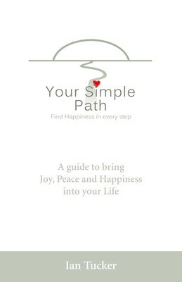 Your Simple Path eBook by Ian Tucker | Official Publisher Page | Simon ...