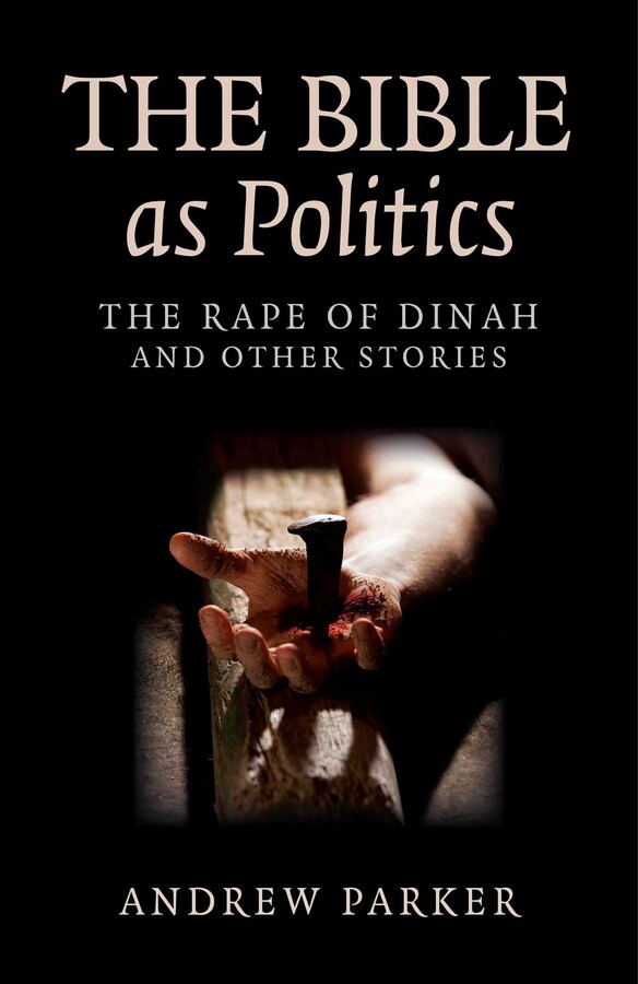 Bible as Politics eBook by Andrew Parker | Official Publisher Page ...