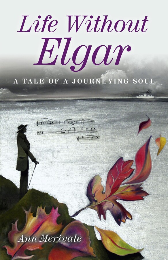 Life Without Elgar | Book by Ann Merivale | Official Publisher Page ...